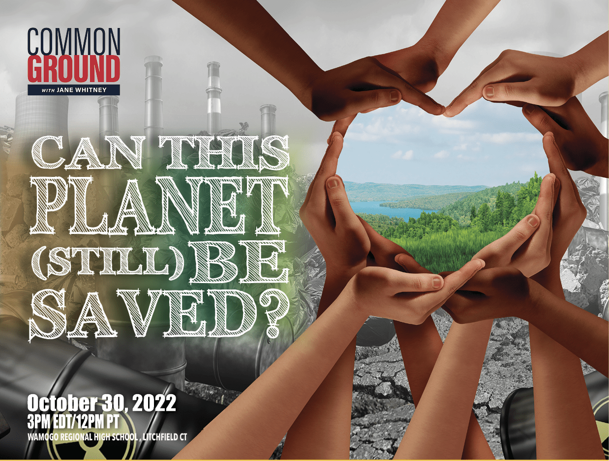 "Can This Planet (Still) Be Saved?" Presented by Common Ground with ...
