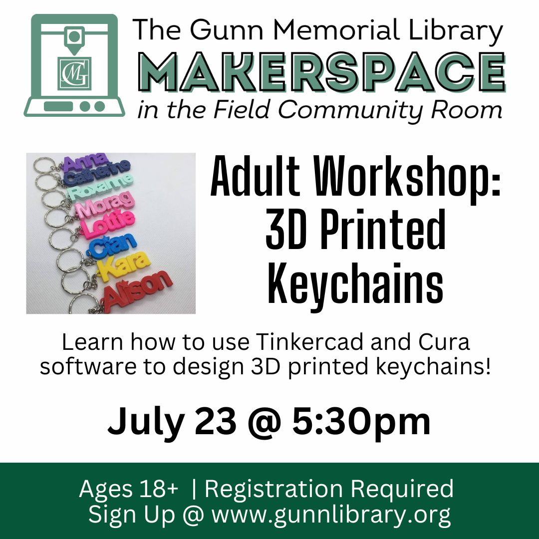 Makerspace Program - Adult 3D Printed Keychains - Explore Washington CT