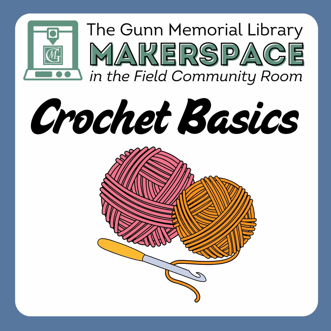 Adult Program: Crochet Basics - Explore Washington CT